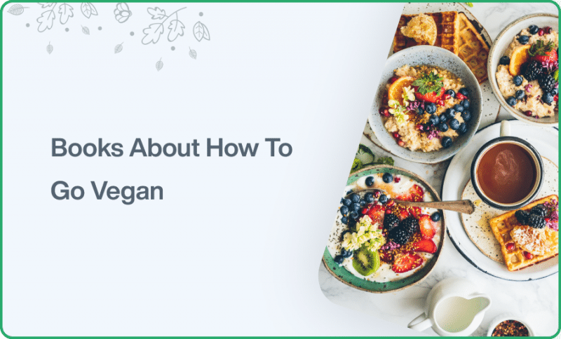 How To Vegan Books | Veganism Books - Great Vegan Cookbook